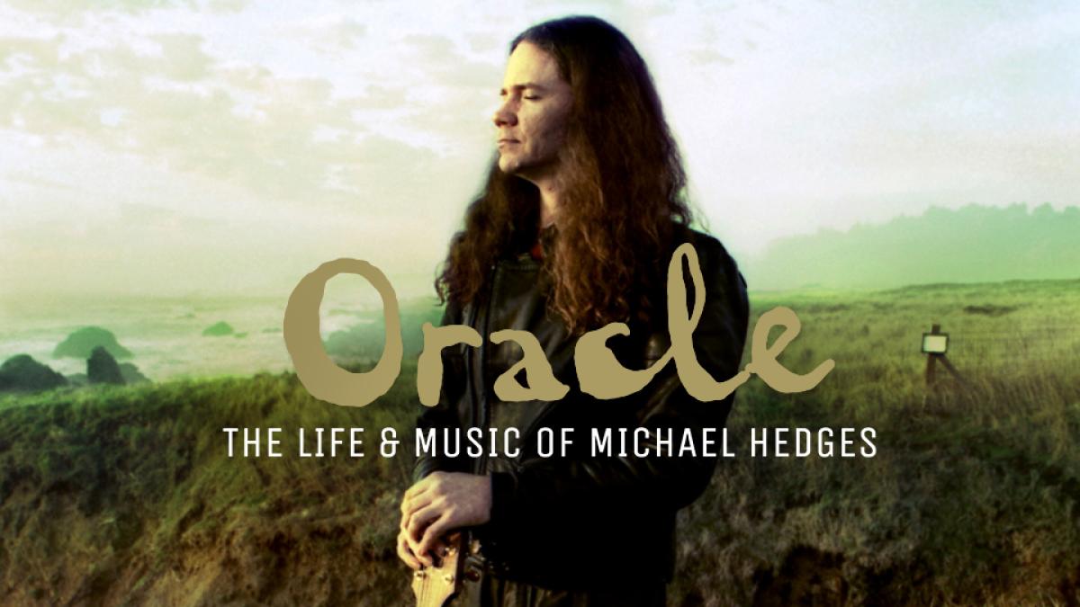 ORACLE: The Life & Music of Michael Hedges - Film and Storytelling | Seed&Spark